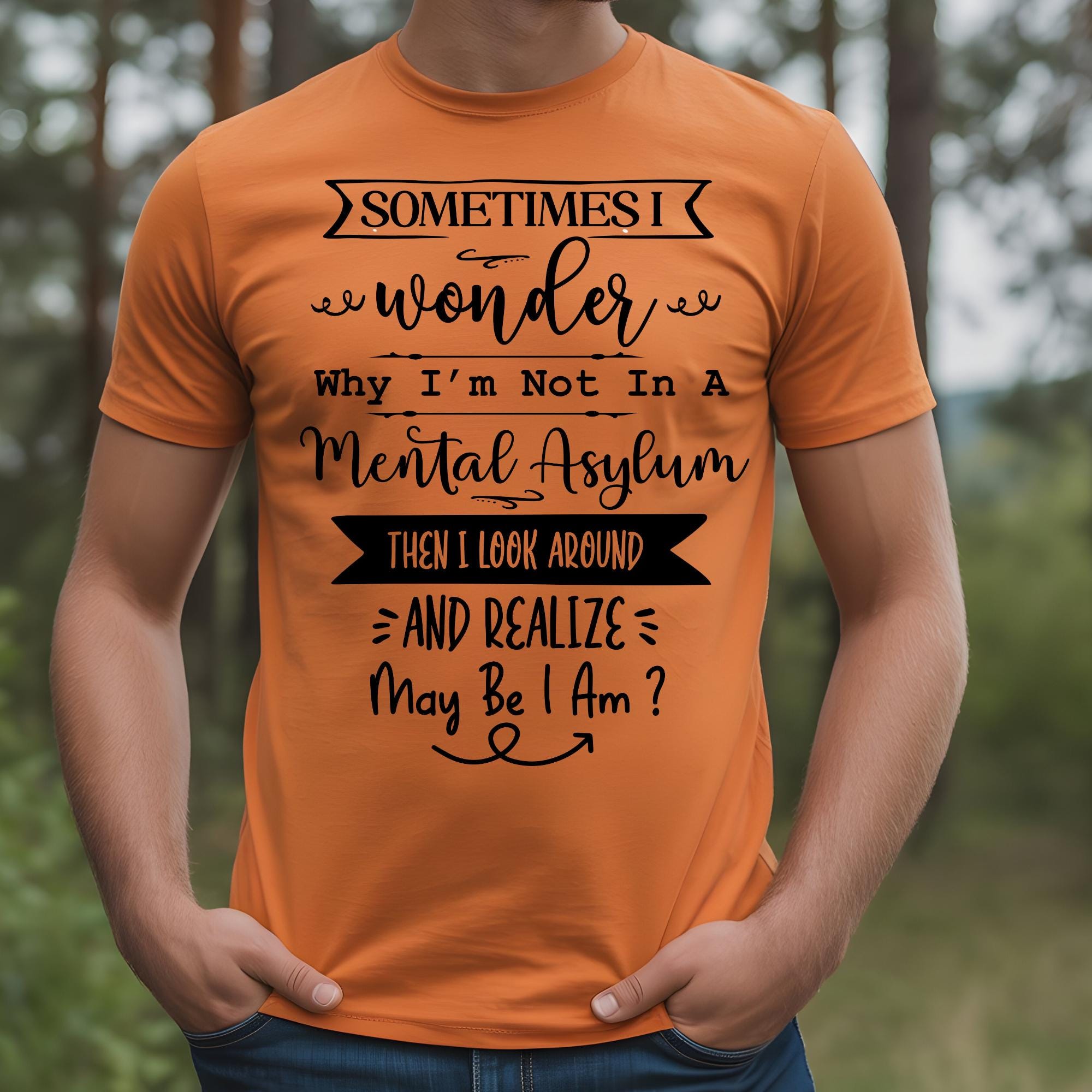Mental Asylum Funny Quote SVG PNG | Sarcastic Saying Cut File | Humour ...