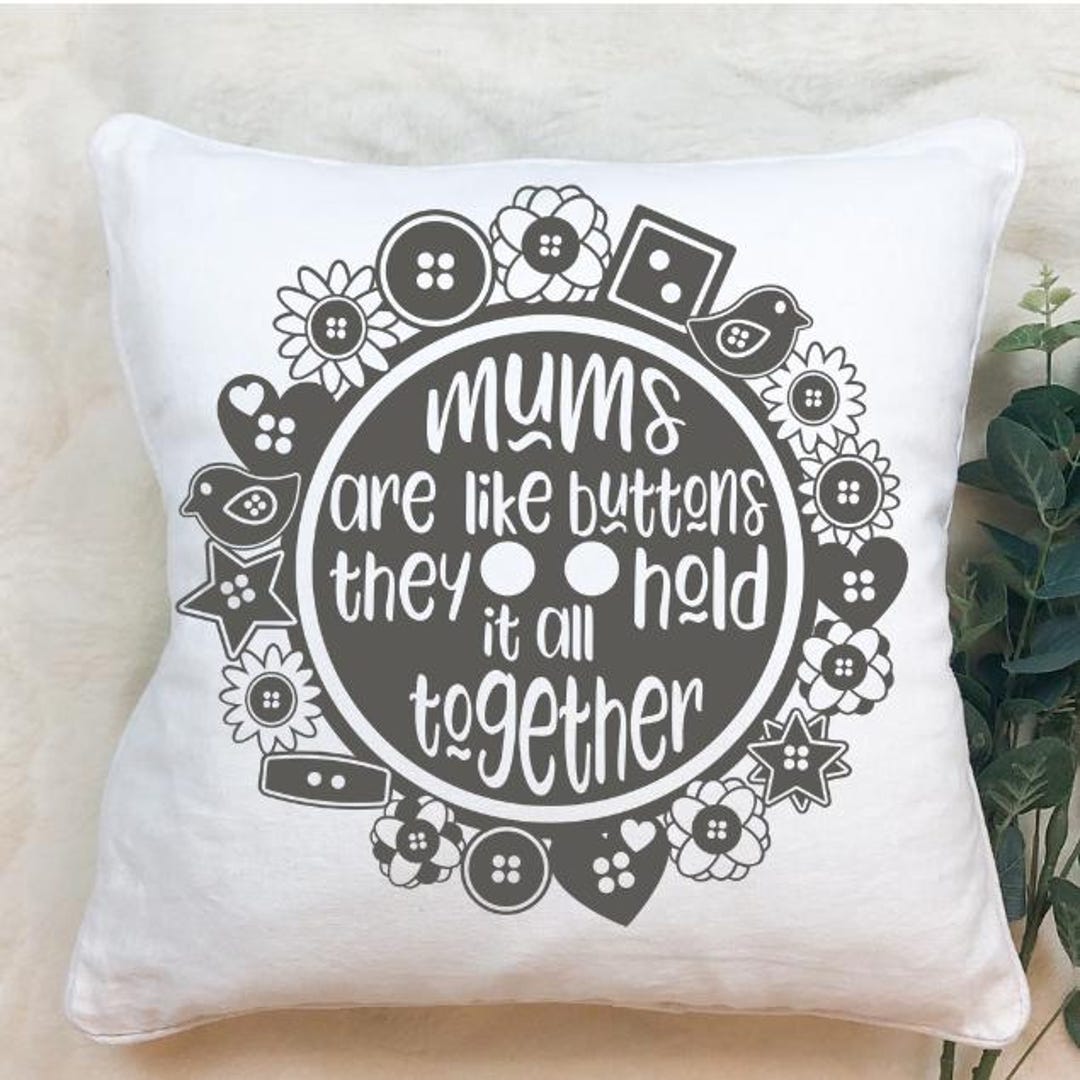 Mums Are Like Buttons PNG & SVG Set: Mother's Day Sublimation Design ...