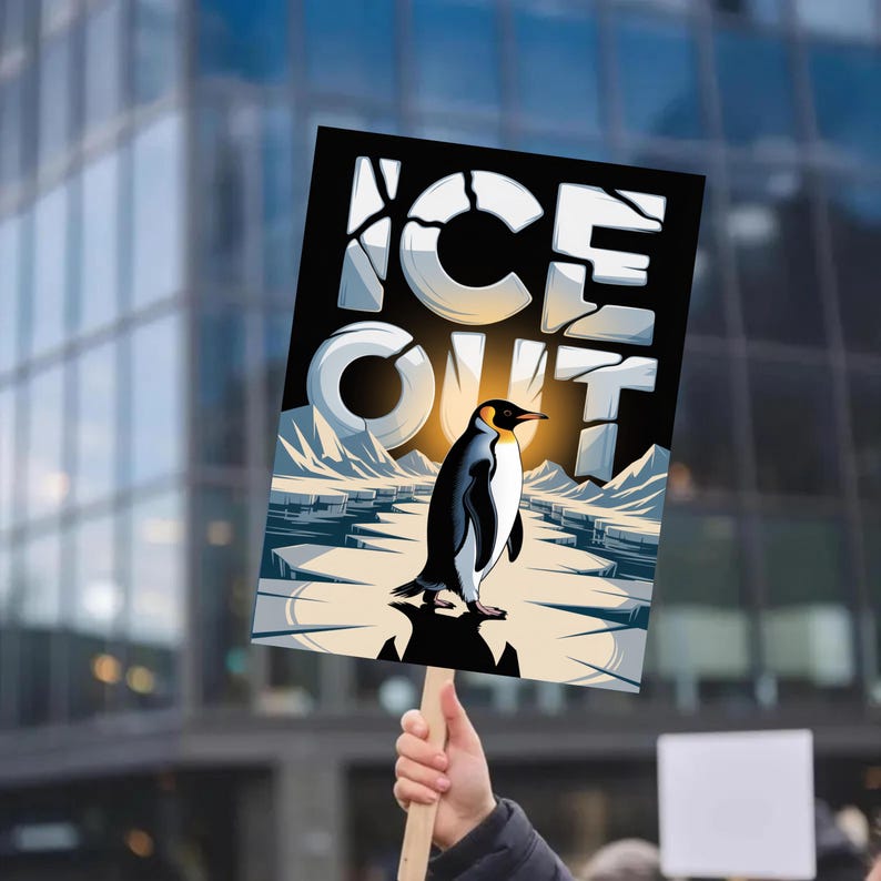 ICE OUT Penguin Protest Sign – Bold Anti ICE Activist Poster - Etsy