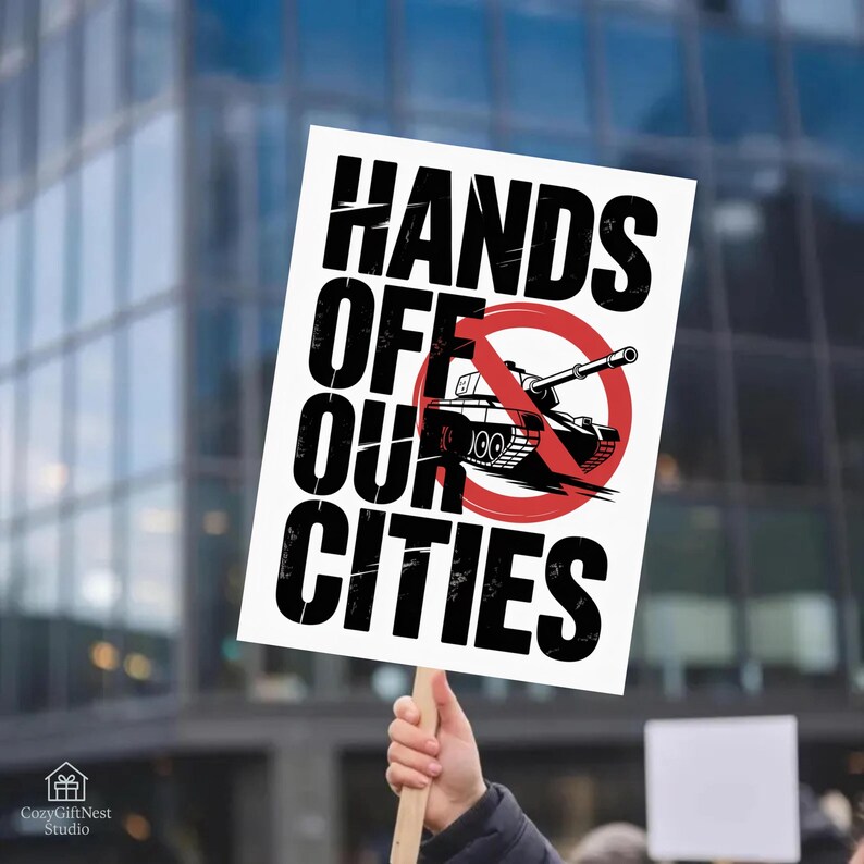 Hands off Our Cities Protest Sign – Anti War Political Poster – Peace ...