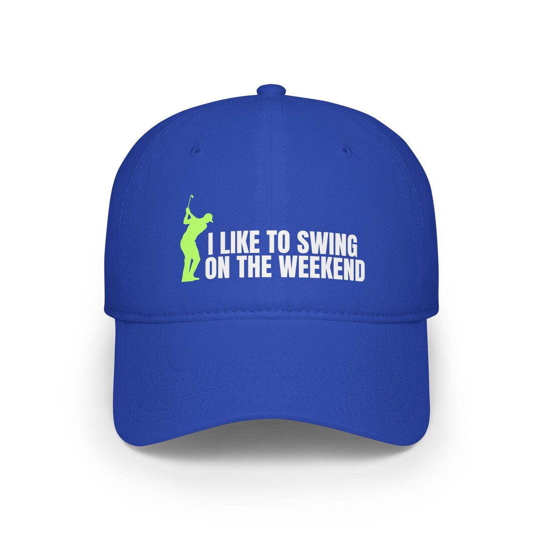 Funny Golf Hat, "i Like to Swing on the Weekend" Baseball Cap - Etsy