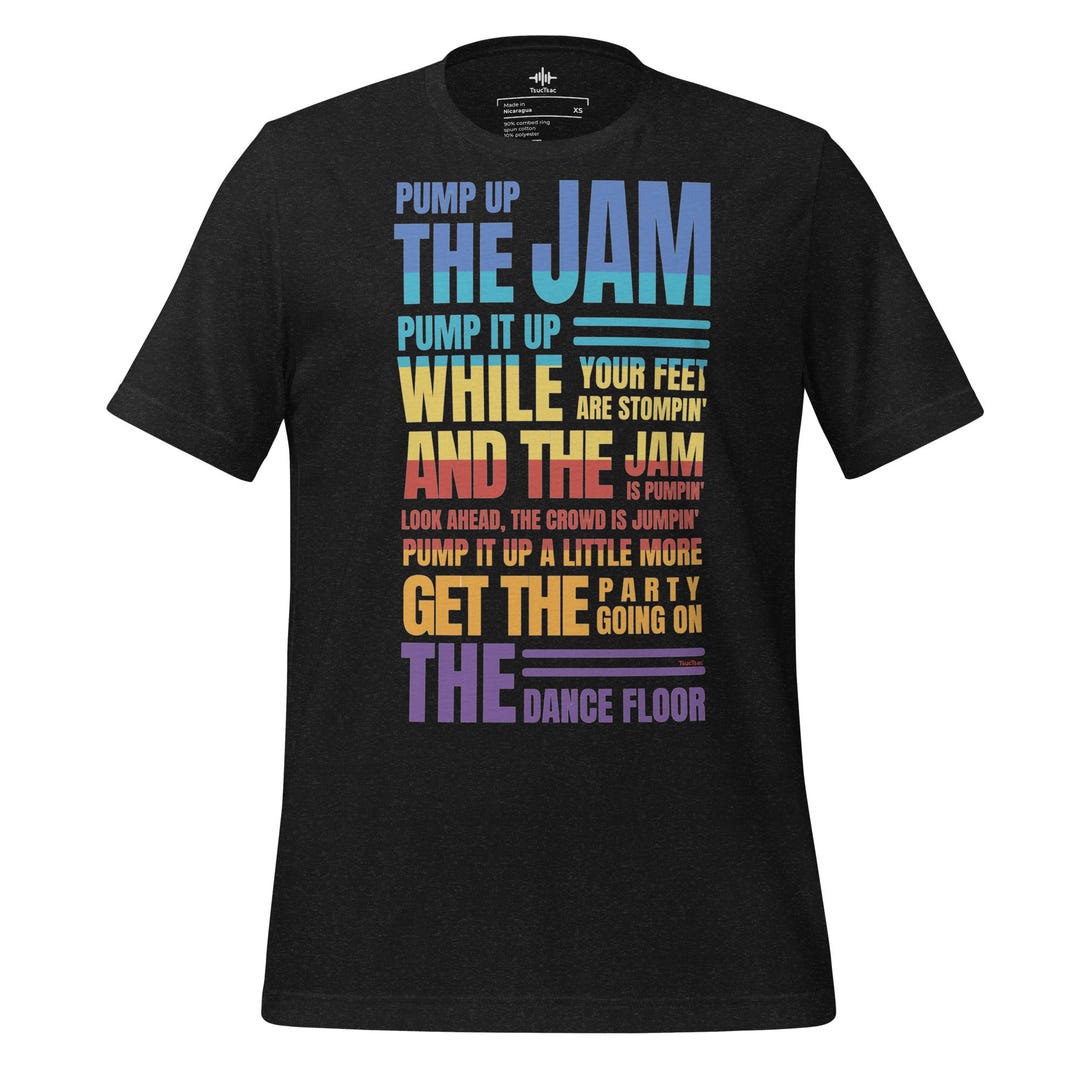 Pump up the Jam Typography Tee (unisex) - Etsy
