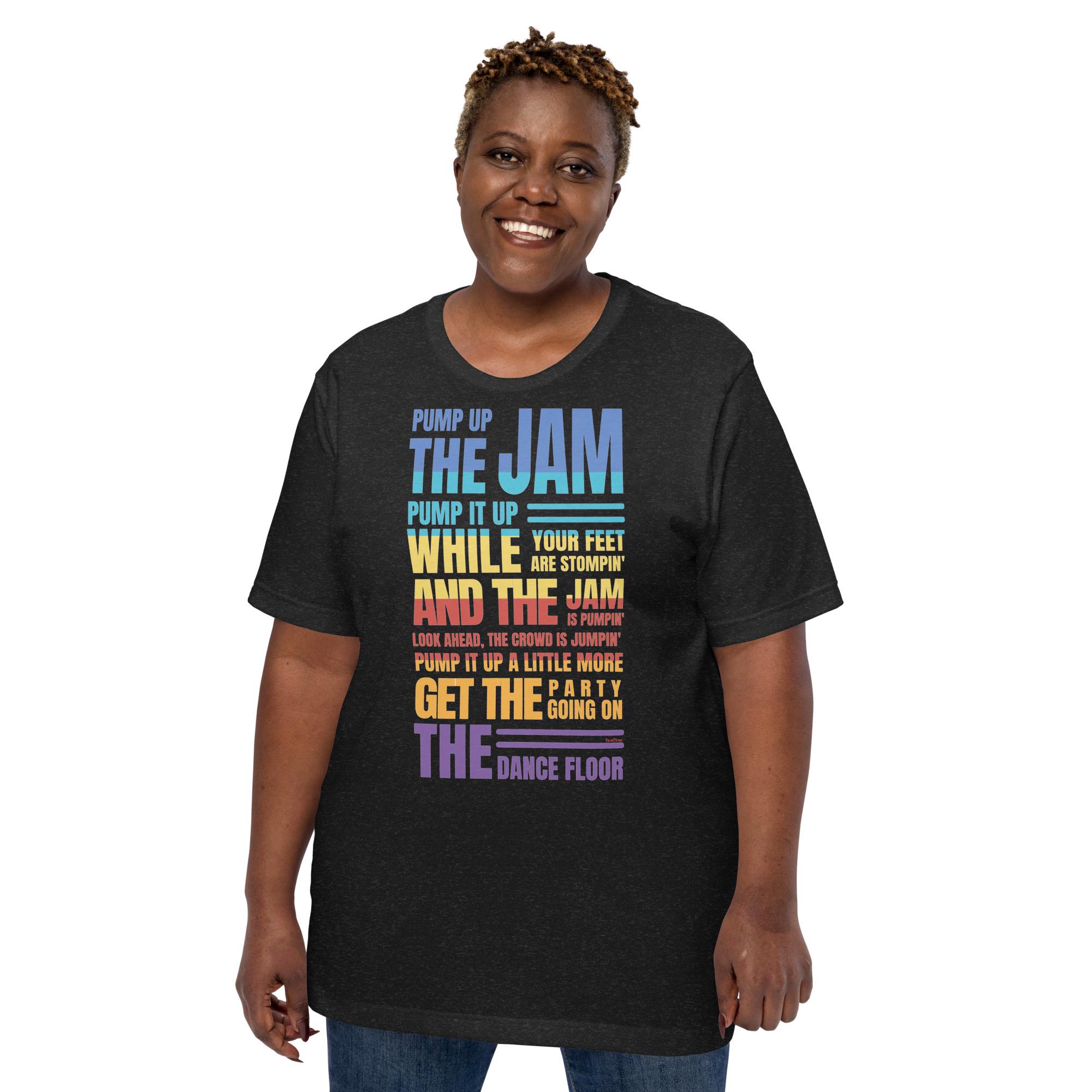 Pump up the Jam Typography Tee (unisex) - Etsy