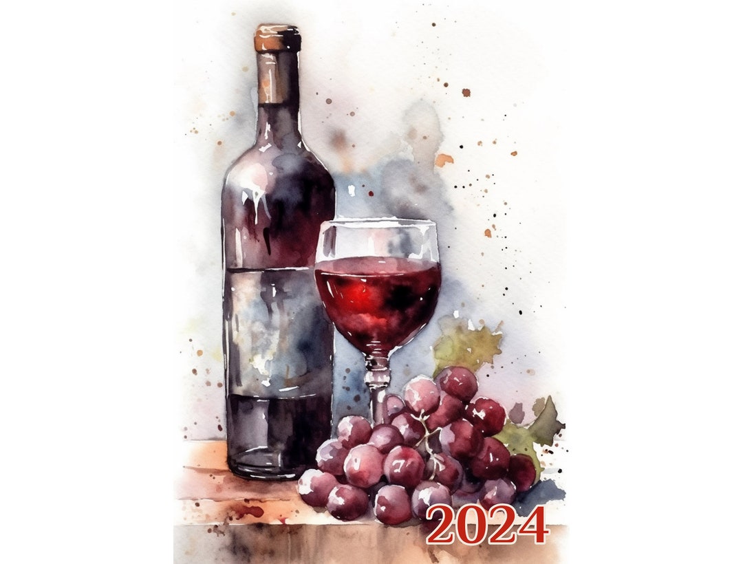 Wall Calendar 2024 ~ Pretty Watercolour Paintings of Delicious Wines ...