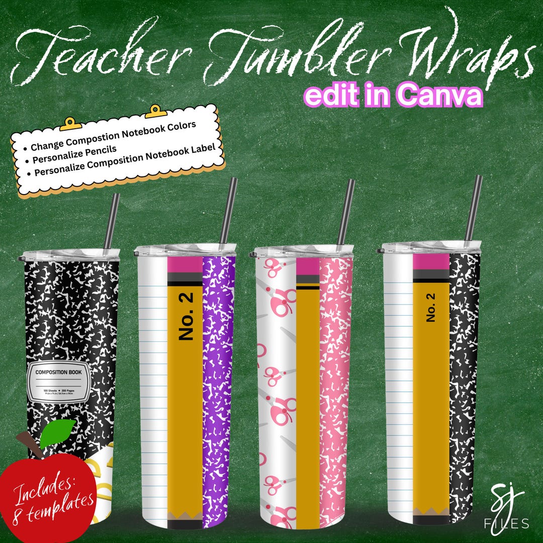 Teacher Tumbler Wraps, Editable Canva Templates, Back to School Designs ...