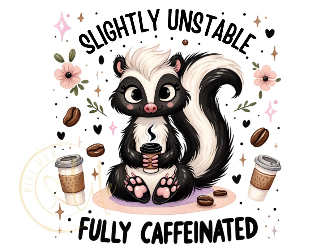 Funny Skunk Coffee PNG, Sarcastic Humor Design (digital Download) - Etsy
