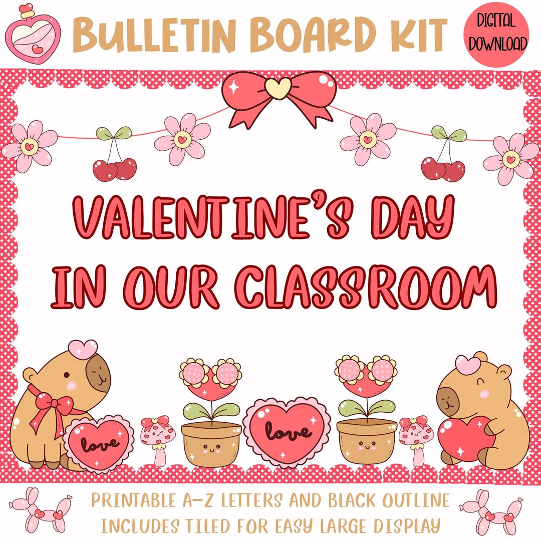 Valentine’s Day in Our Classroom Bulletin Board | Preschool Valentine ...