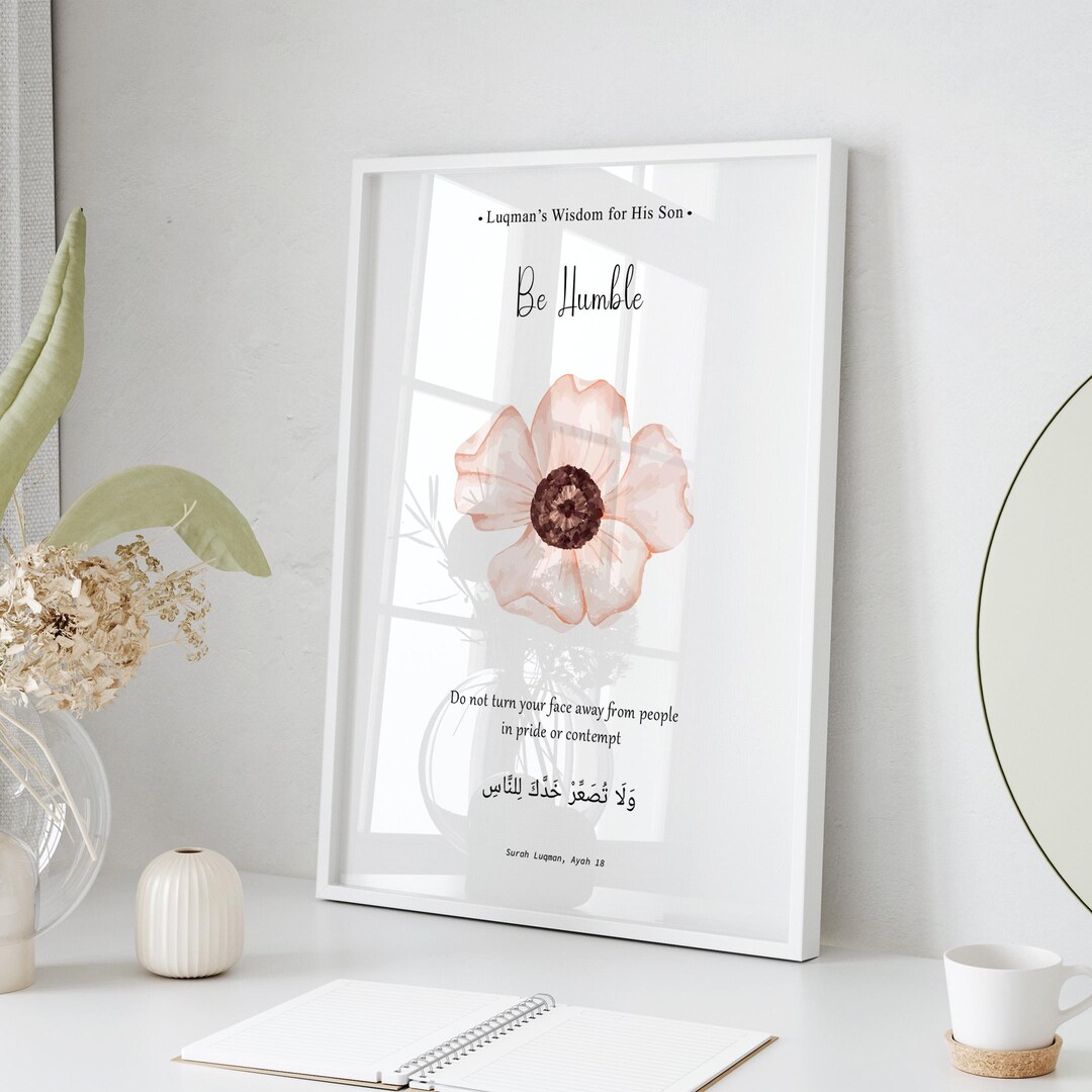 Islamic Wall Art Printable, Be Humble Quran Verse Poster, Inspiring ...