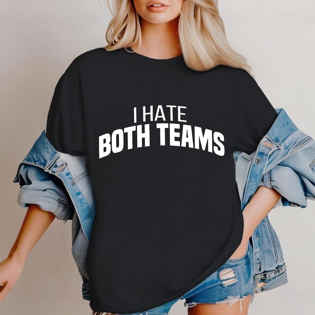 Funny Football Shirt I Hate Both Teams | Game Day Humor Tee - Etsy