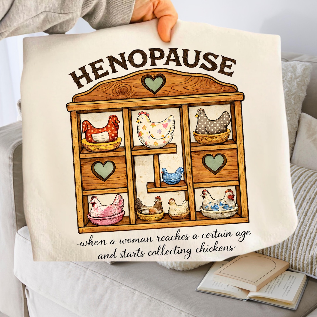 Henopause PNG, Funny Farmhouse Chicken Decor, Vintage Wooden Cubby ...