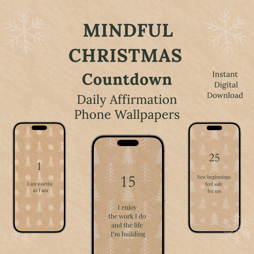 Mindful Christmas Countdown Wallpapers • 25 Days of Light & Self-love ...