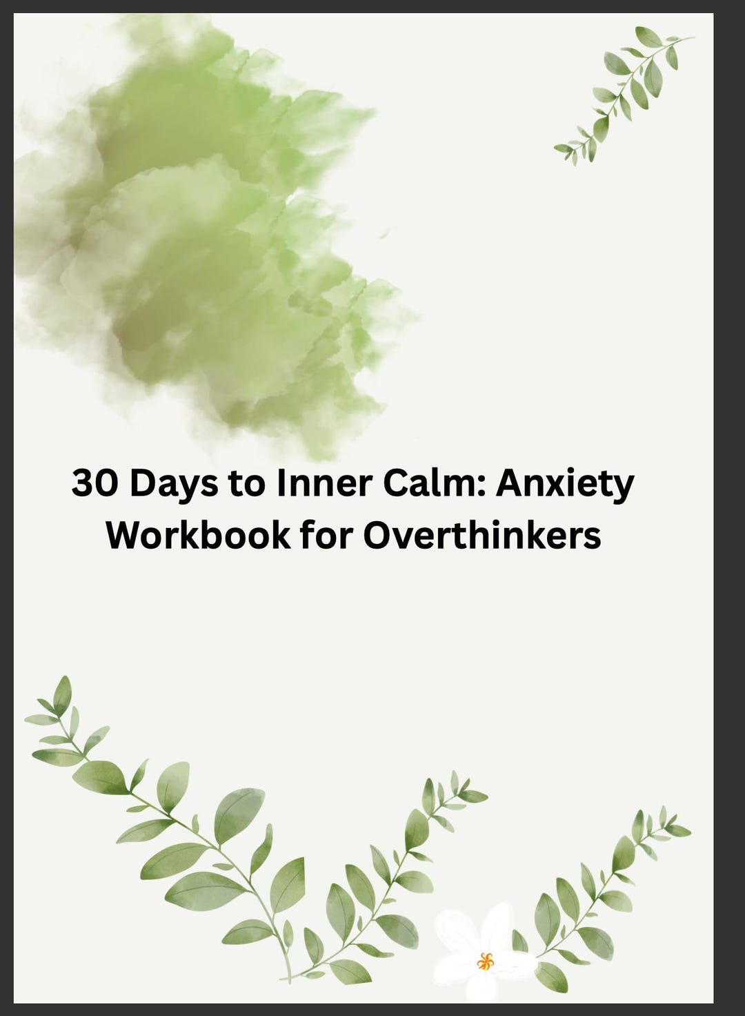 30 Days to Inner Calm – Printable Anxiety Workbook for Overthinkers ...