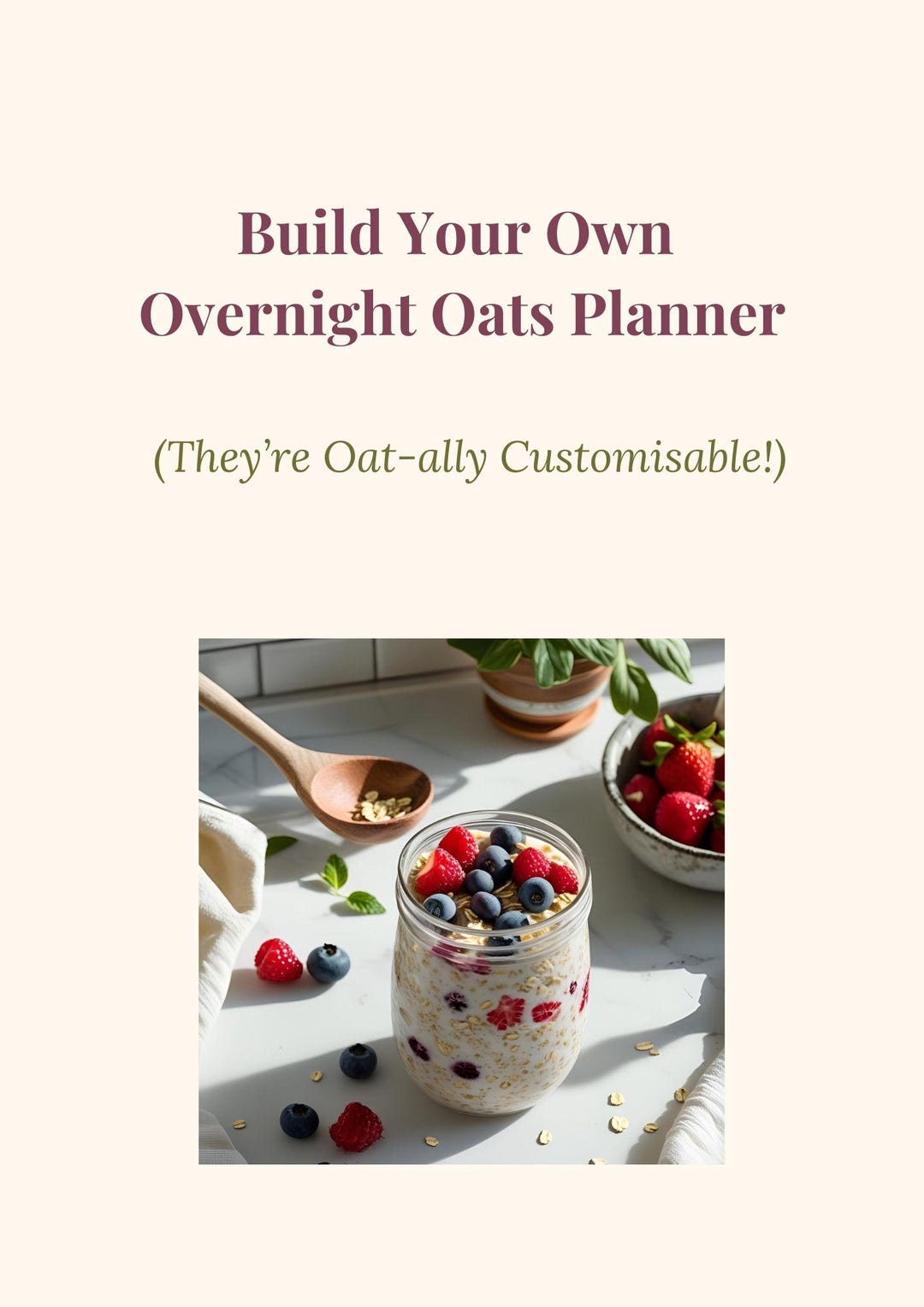 Build Your Own Overnight Oats Planner | Healthy Overnight Oats ...