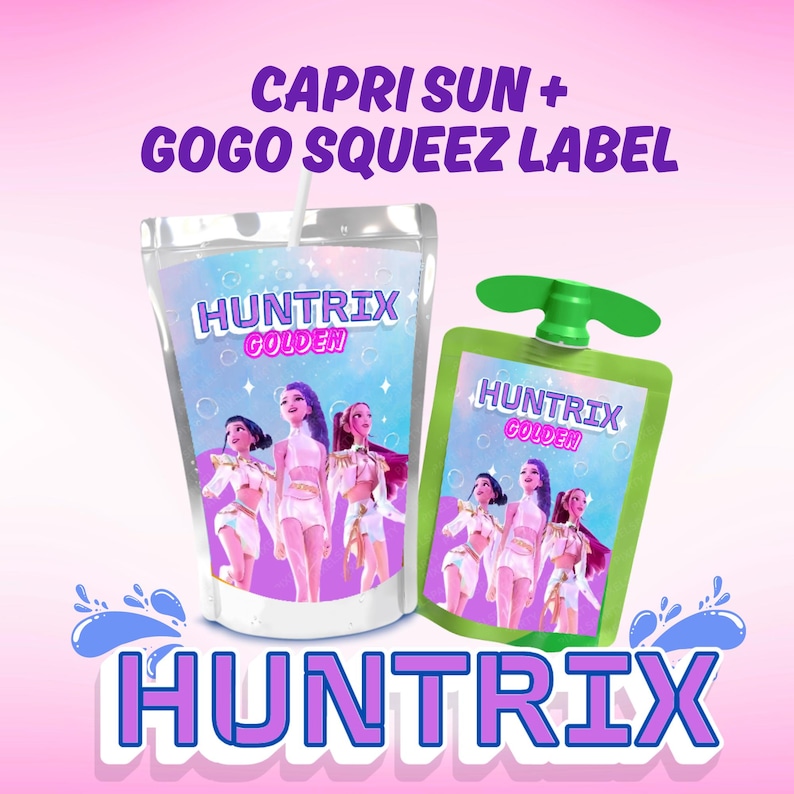 Kpop Demon Hunters, Huntrix Tonic Drink Wrapper, Gogo Squeez + Caprisun Juice Label, Rumi's ...