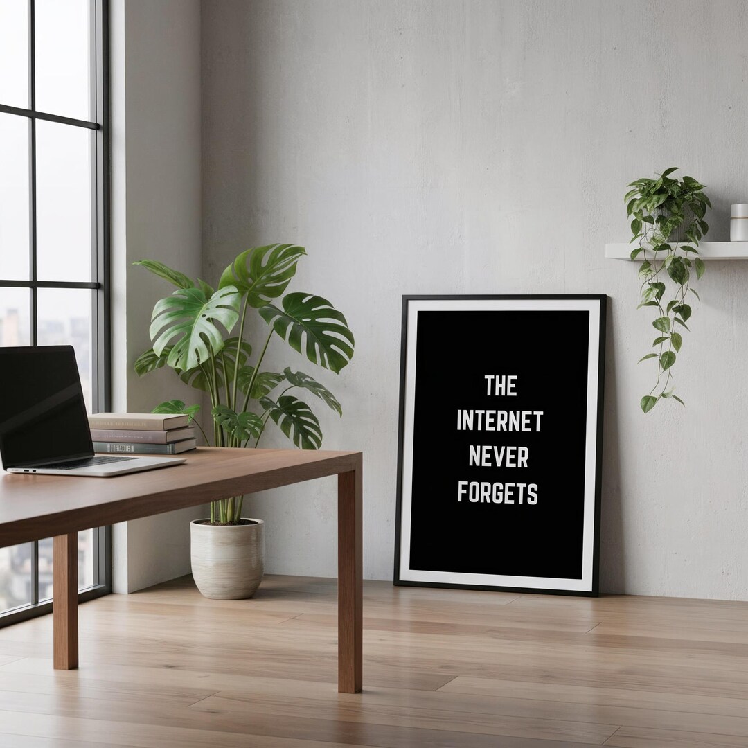Cybersecurity Wall Art | the Internet Never Forgets (digital PDF Print ...