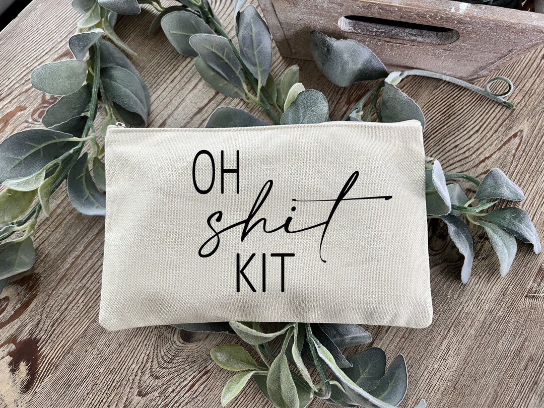 Oh Shit Kit Bag, Personalized Makeup Bag, Bridesmaid Gifts, Bridesmaid ...