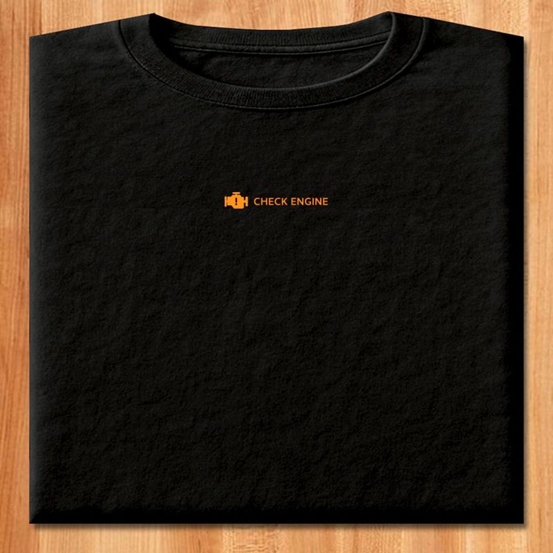 Check Engine Light T-shirt: Car Humor Graphic Tee - Etsy