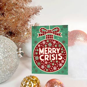 Funny Midcentury Style Christmas Card - Merry Crisis Green and Red ...