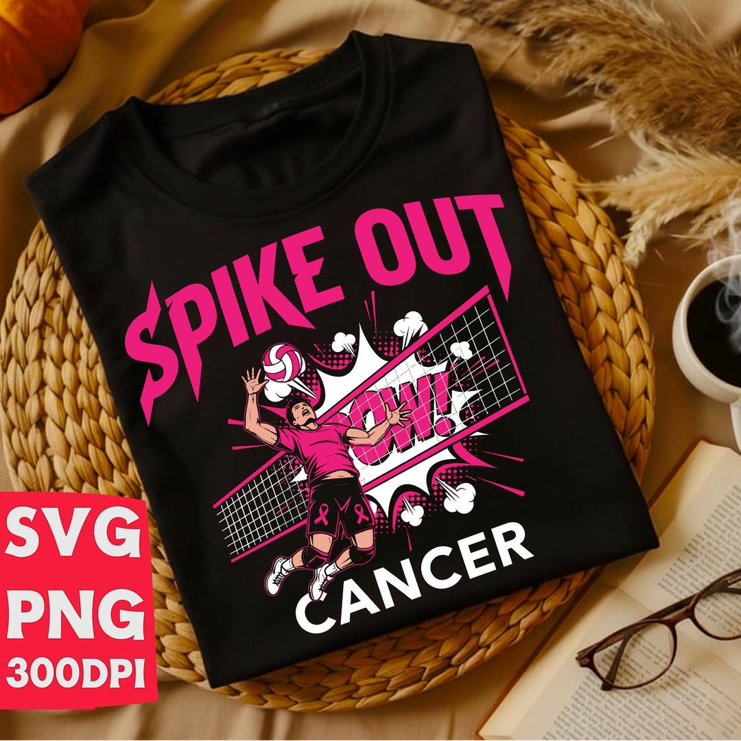 Spike Out Cancer SVG | Breast Cancer Awareness PNG | Volleyball Shirt ...