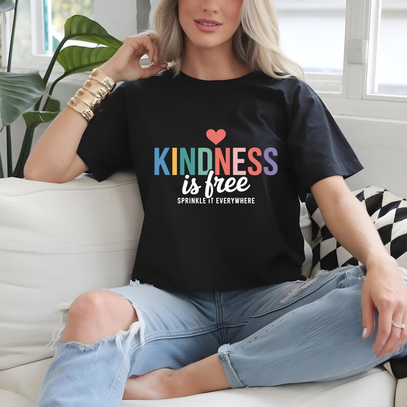 Kindness is Free DTF Transfer: Positive Affirmation, Ready to Press - Etsy