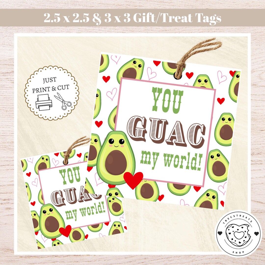 Valentine's Day Guac Gift Tag and Cookie Card (digital Download) Treat ...