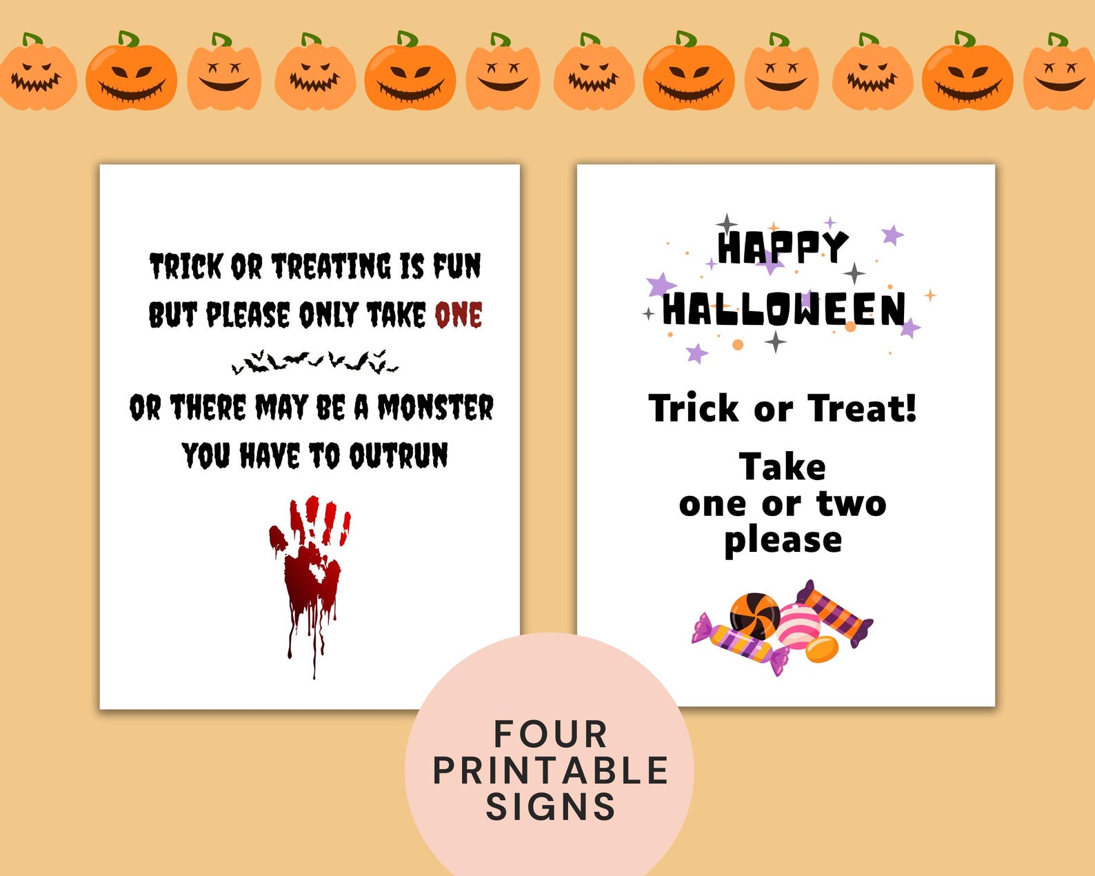 Trick or Treat Sign Halloween Printable Just Take One Porch Door Sign ...