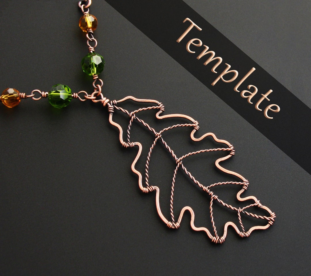 Wire Wrapped Oak Leaf Pendant / Earrings Template Pattern ...