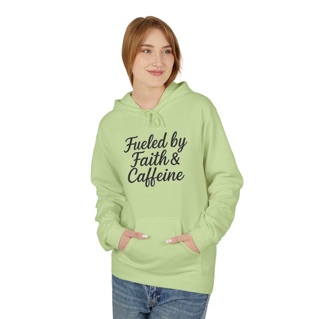 Fueled by Faith & Caffeine Hoodie | Cozy Unisex Sweatshirt ...