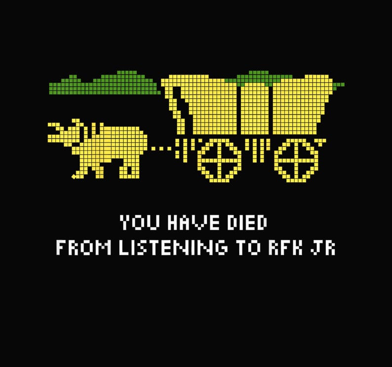 You Died Listening to RFK Jr PNG, Oregon Trail Meme Clipart, Retro Game ...