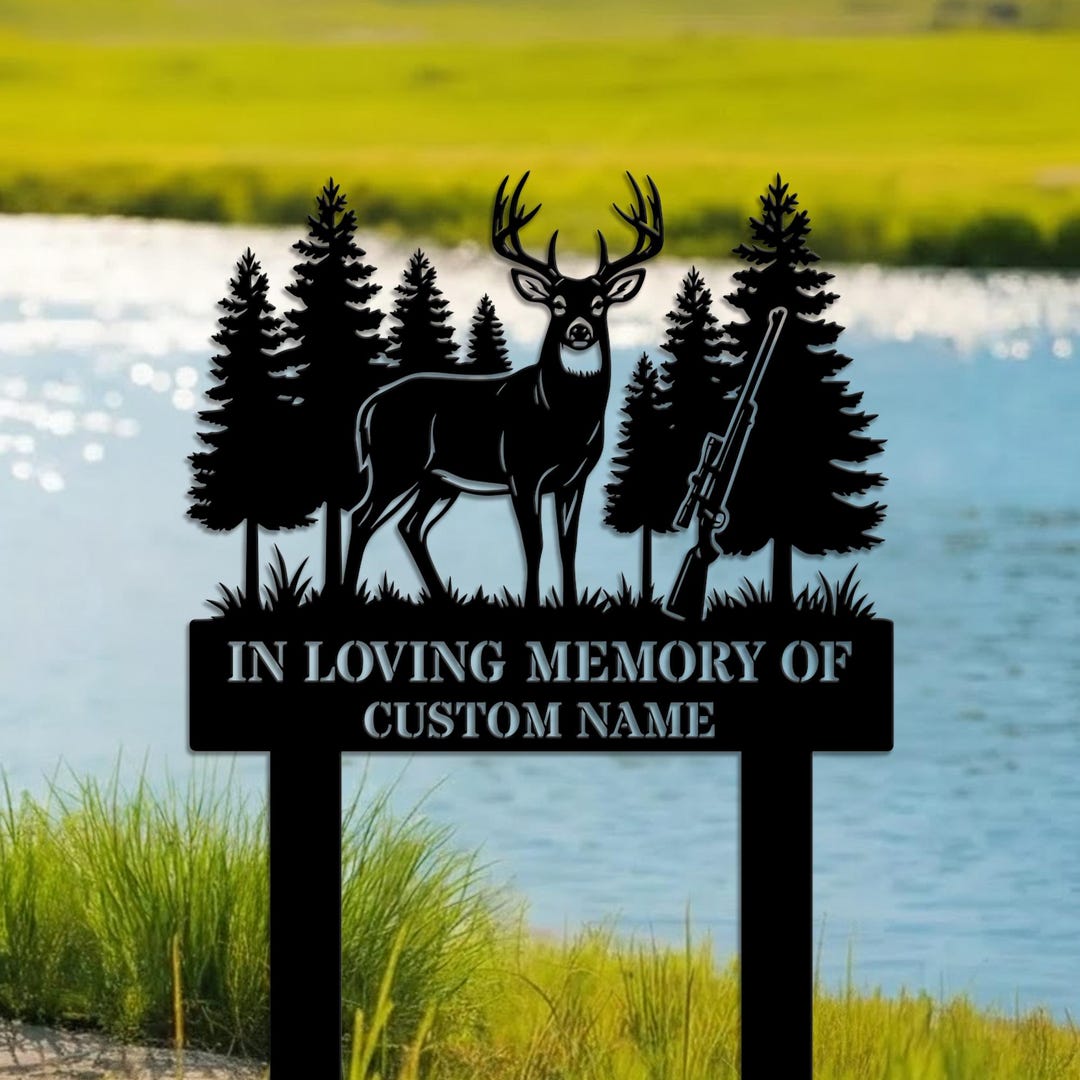 Deer Hunting Memorial Yard Sign Personalized Hunter Grave Marker ...