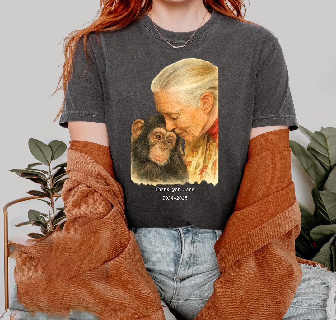 Comfort Colors®, Jane Goodall Shirt, Jane Goodall Tshirt, Remember Jane ...