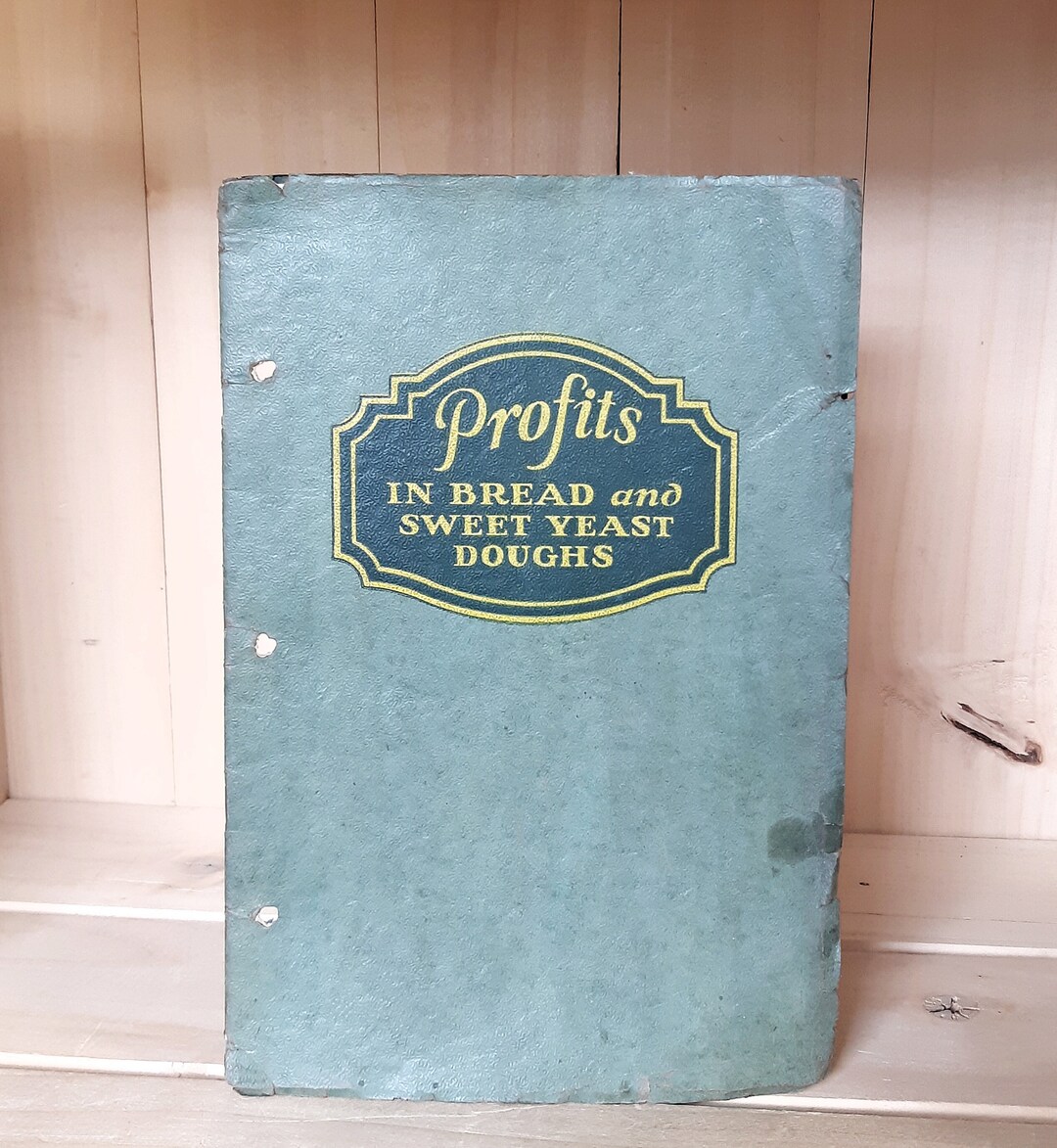 Antique Bread Making Recipe Booklet Circa 1928 Vintage Advertising for ...