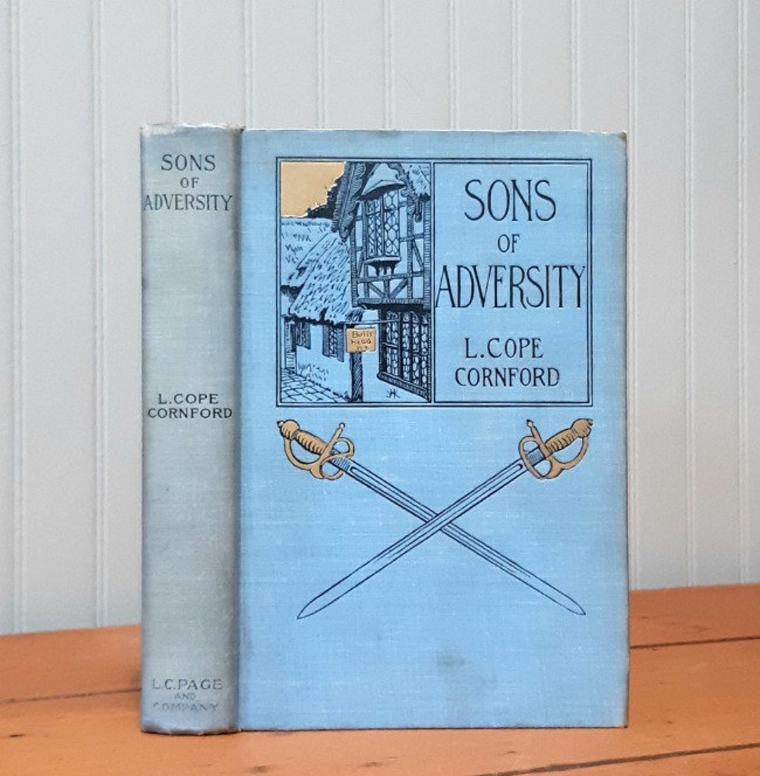 Antique Book 1898 Sons of Adversity by L Cope Cornford Beautiful ...