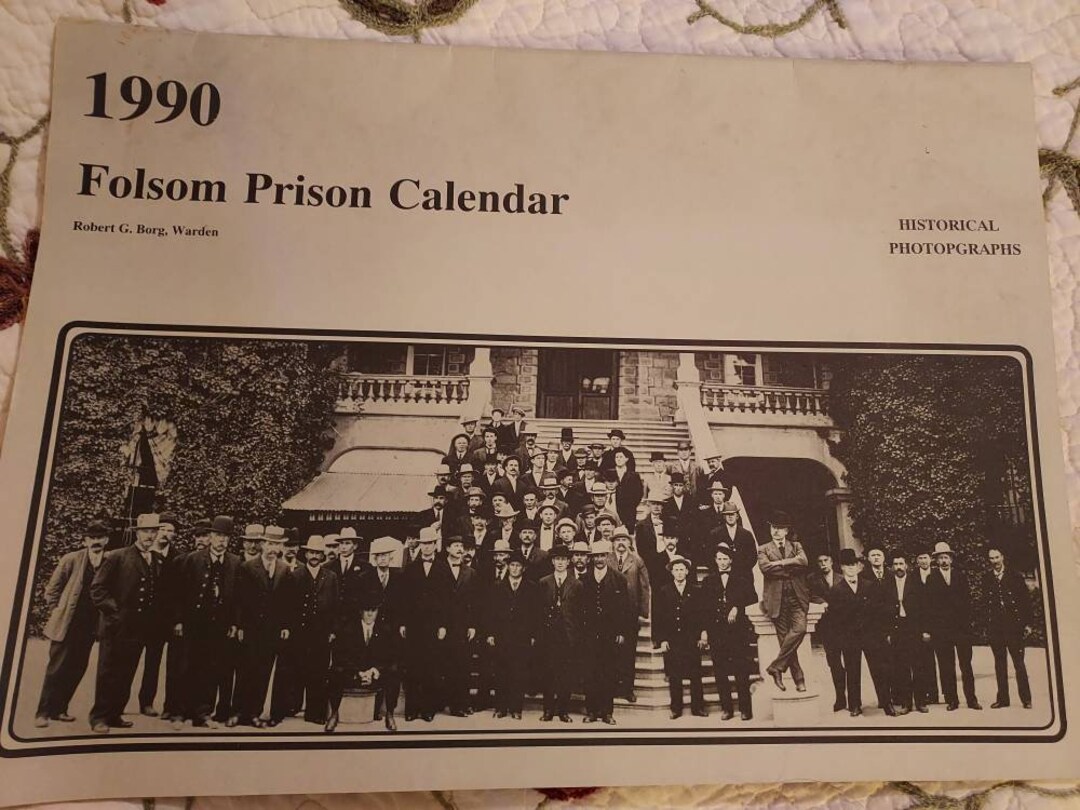 Vintage Folsom Prison Calendar 1990 Black and White Vintage Photographs ...