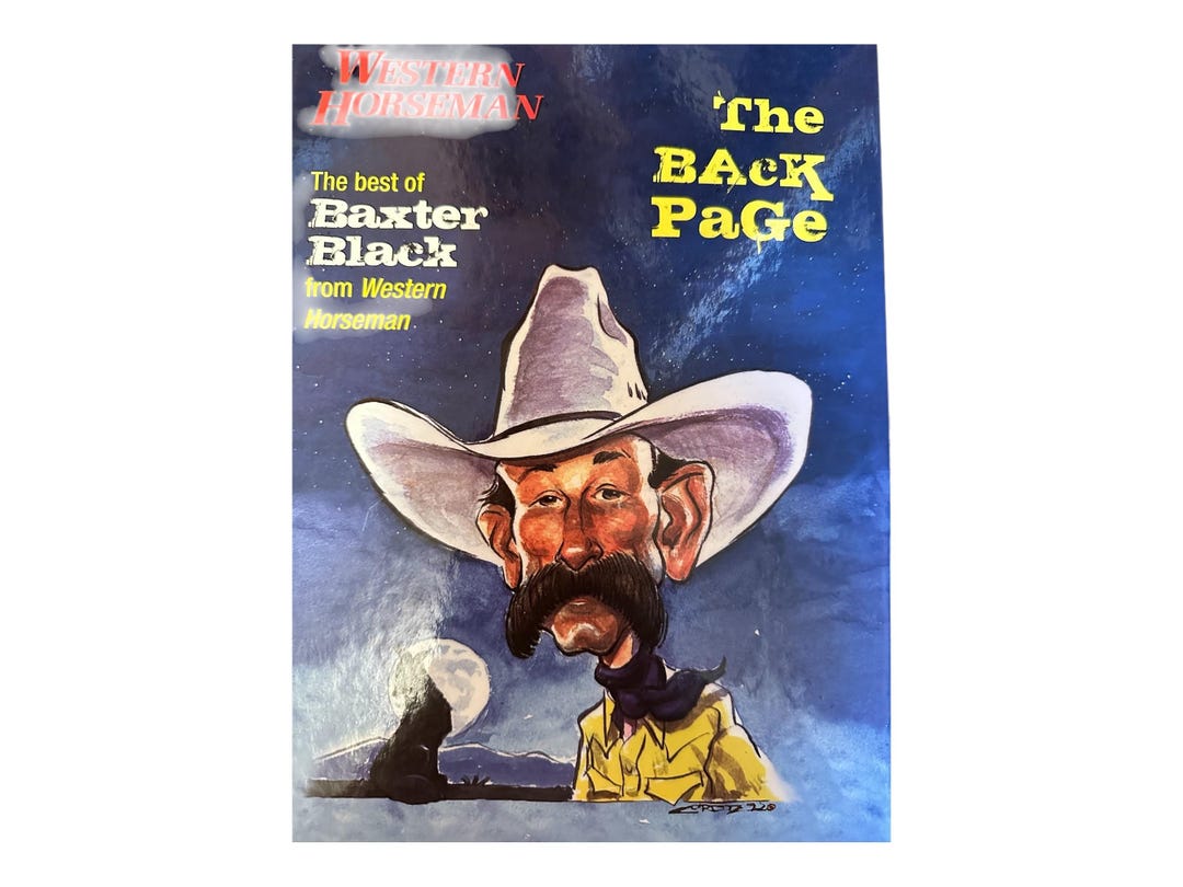 Vintage the Best of Baxter Black Poetry Western Horsemens Book Signed ...