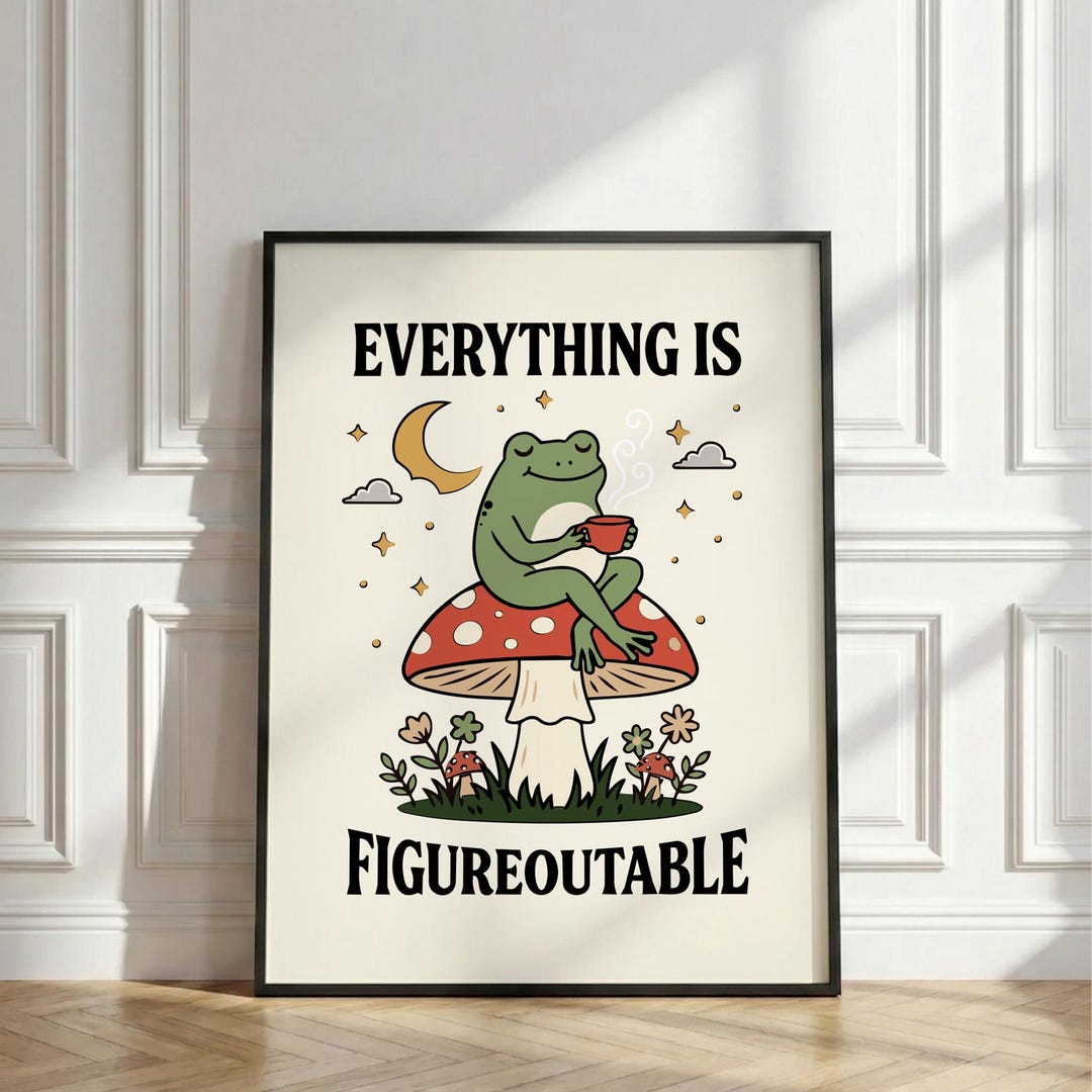 Frog Motivational Print, Funny Animal Wall Art Poster for Home Office ...