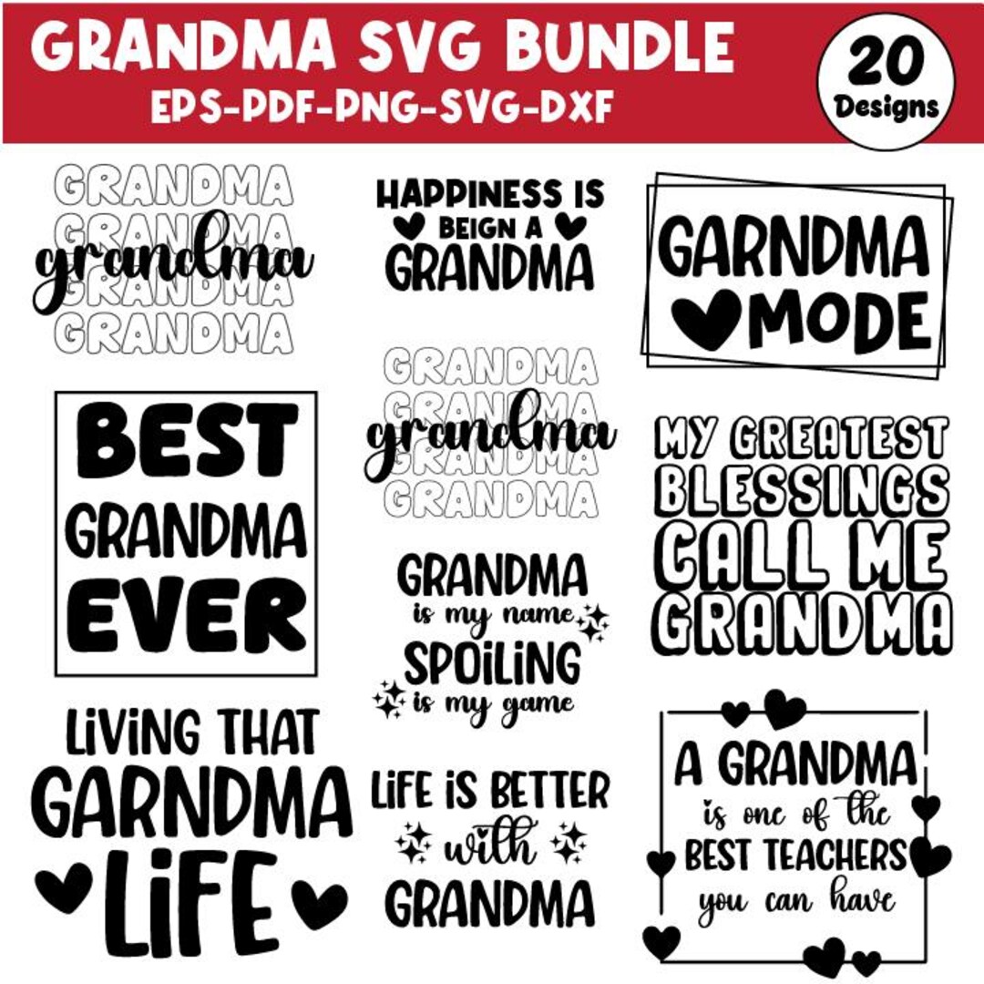 Grandma SVG Bundle: Blessed Nana Designs, Grandparents Svg, Mom Svg ...