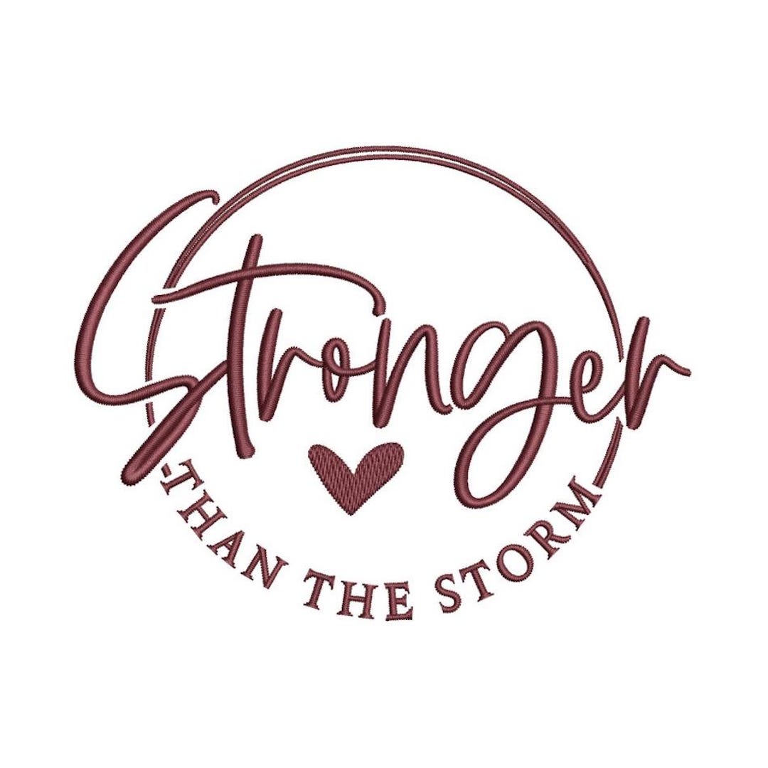 Stronger Than the Storm Inspirational Quote With Heart Accent Machine ...