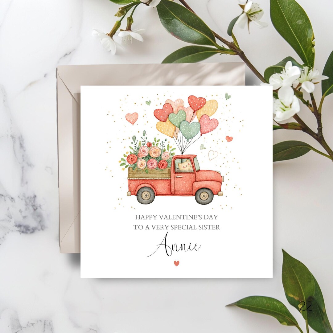 Personalised Love Truck Valentine's Day Card, Personalised Sister ...