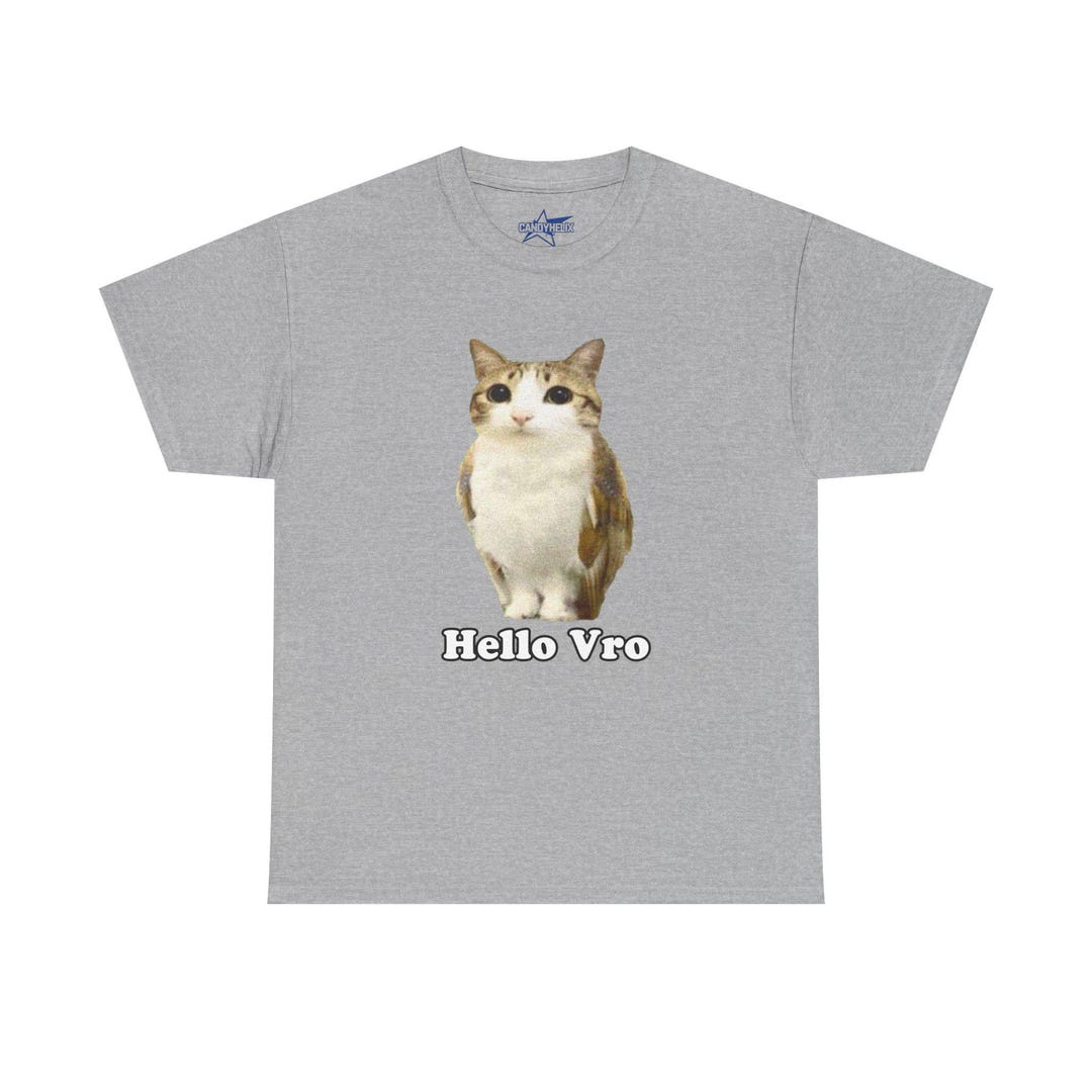 Meowl Hello Vro Meme Cat Funny Graphic Tee | Cute Cat, Streetwear Style ...