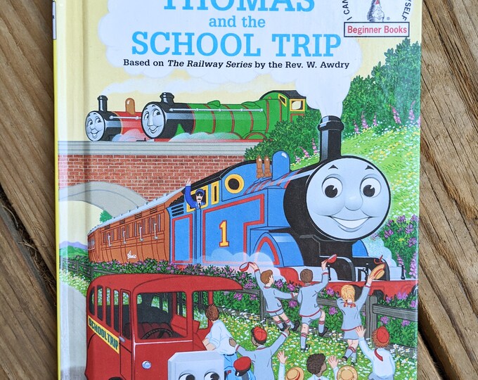 Thomas and the School Trip, Thomas the Train Book, Children's Books ...