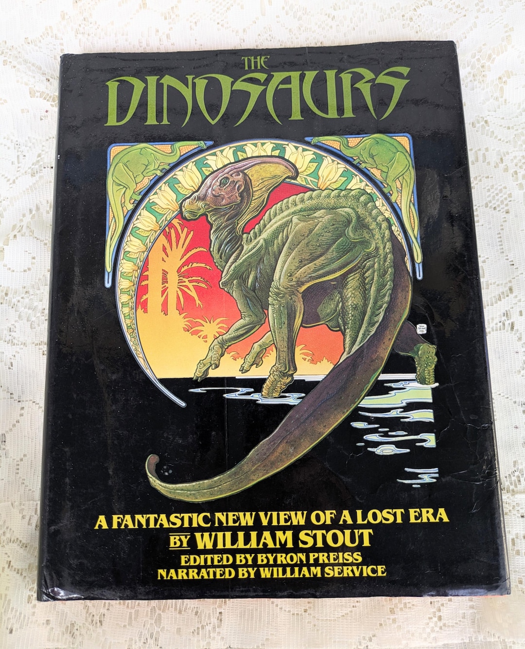 The Dinosaurs A Fantastic New View of a Lost Error by William Stout ...