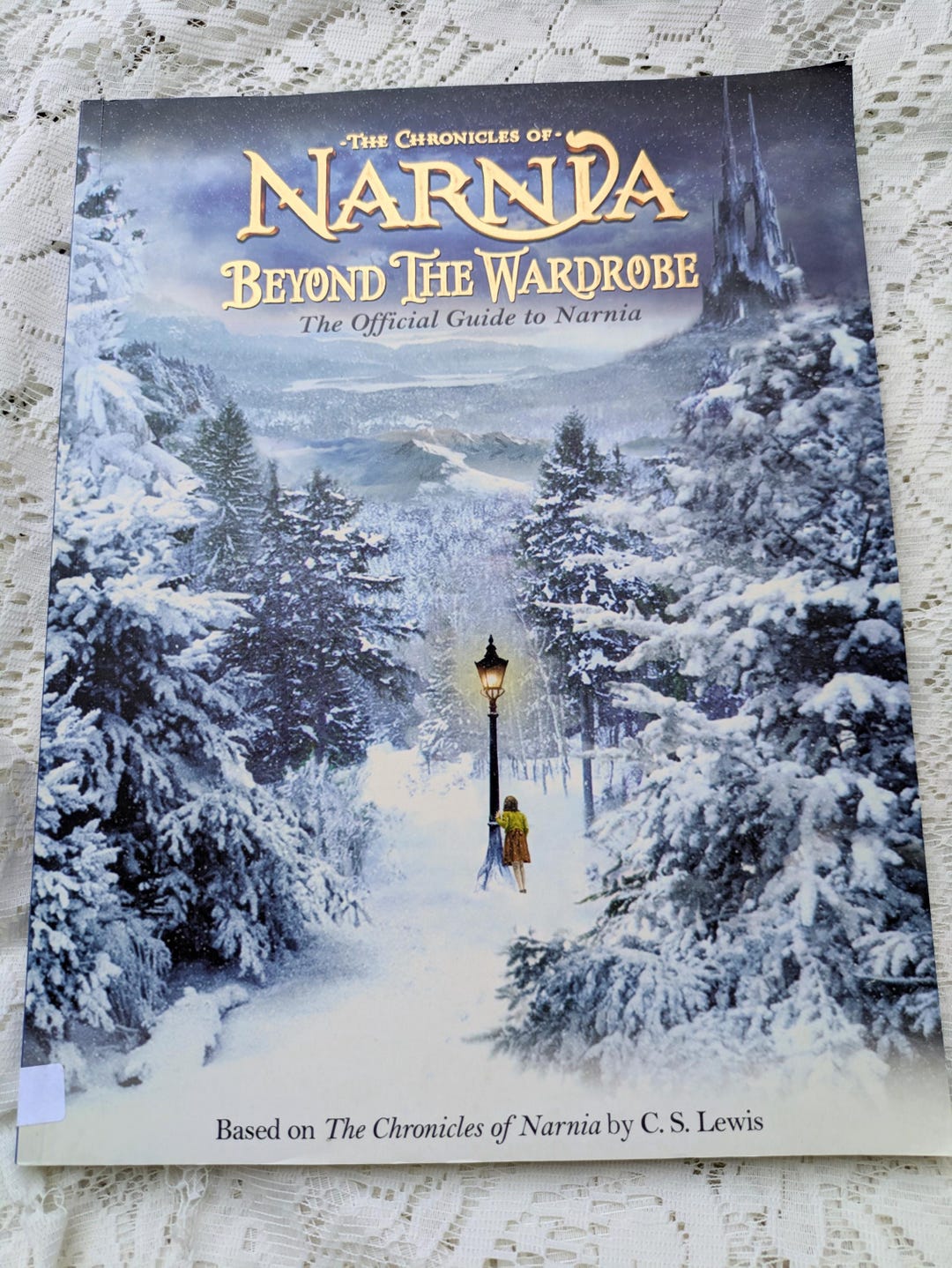 The Chronicles of Narnia Beyond the Wardrobe the Official Guide to ...