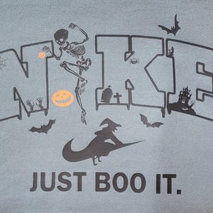 Just BOO IT "nike" Halloween Sweatshirt or Custom Colors Tee - Etsy