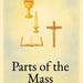 Parts of the Mass Printable | Catholic Homeschool Resource | Faith ...