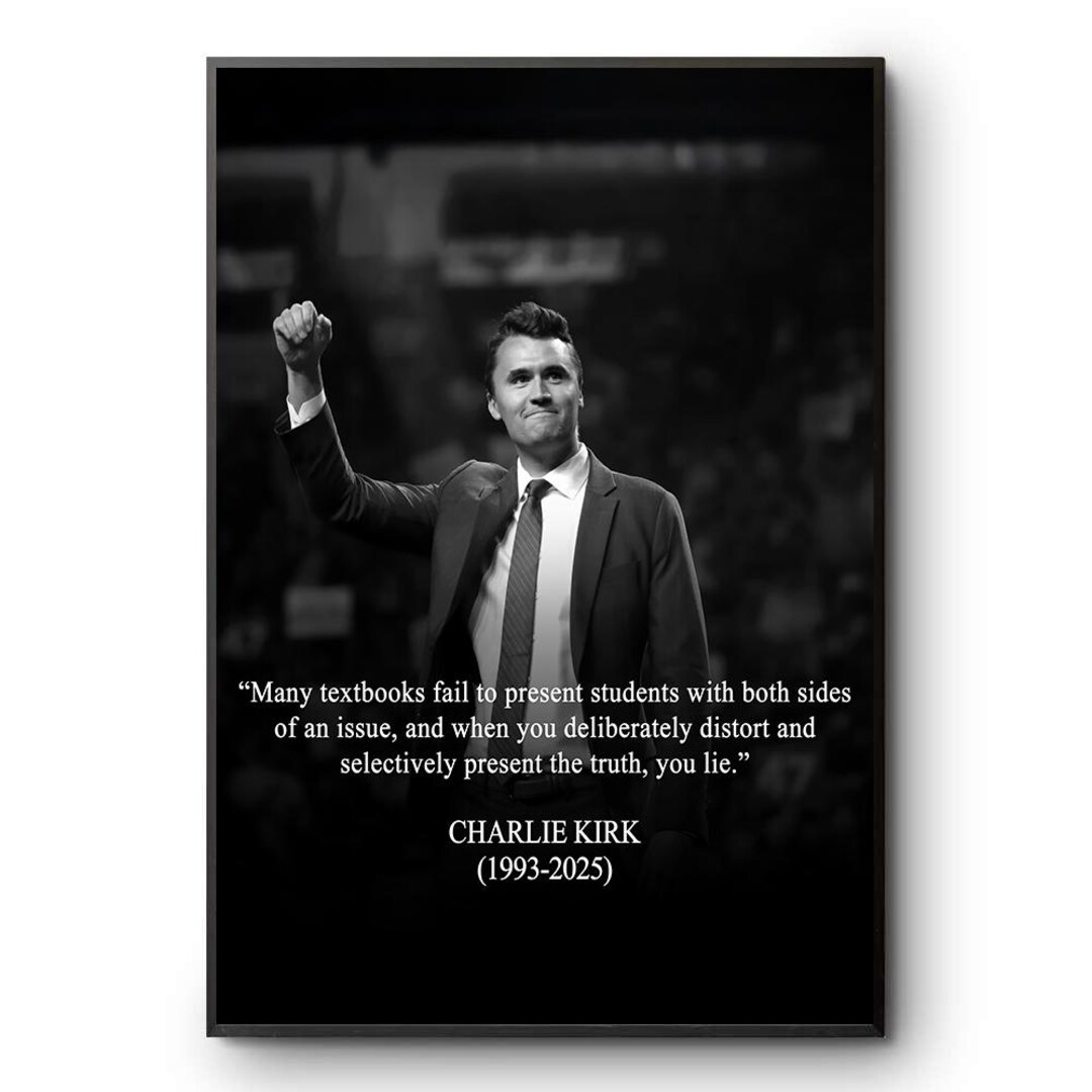Charlie Kirk Quote Memorial Poster Inspirational Black White Print - Etsy