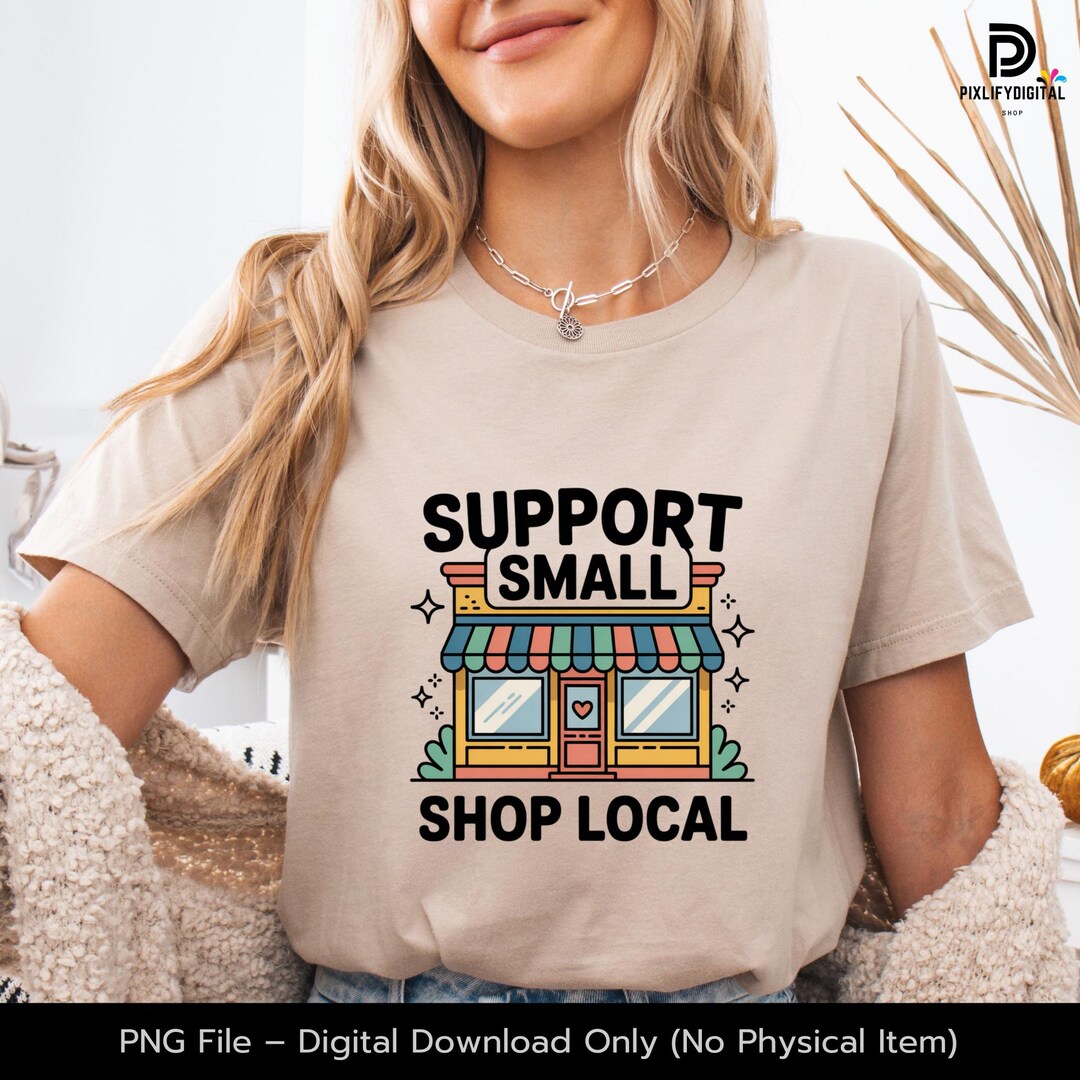 Support Small Shop Local PNG , Small Business Sticker Clipart , Cute ...