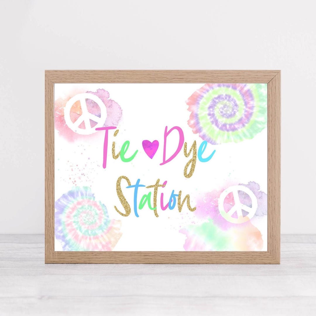 TIE DYE Sign Instant Download Tie Dye Rainbow Tie Dye Sign Tie Dye ...