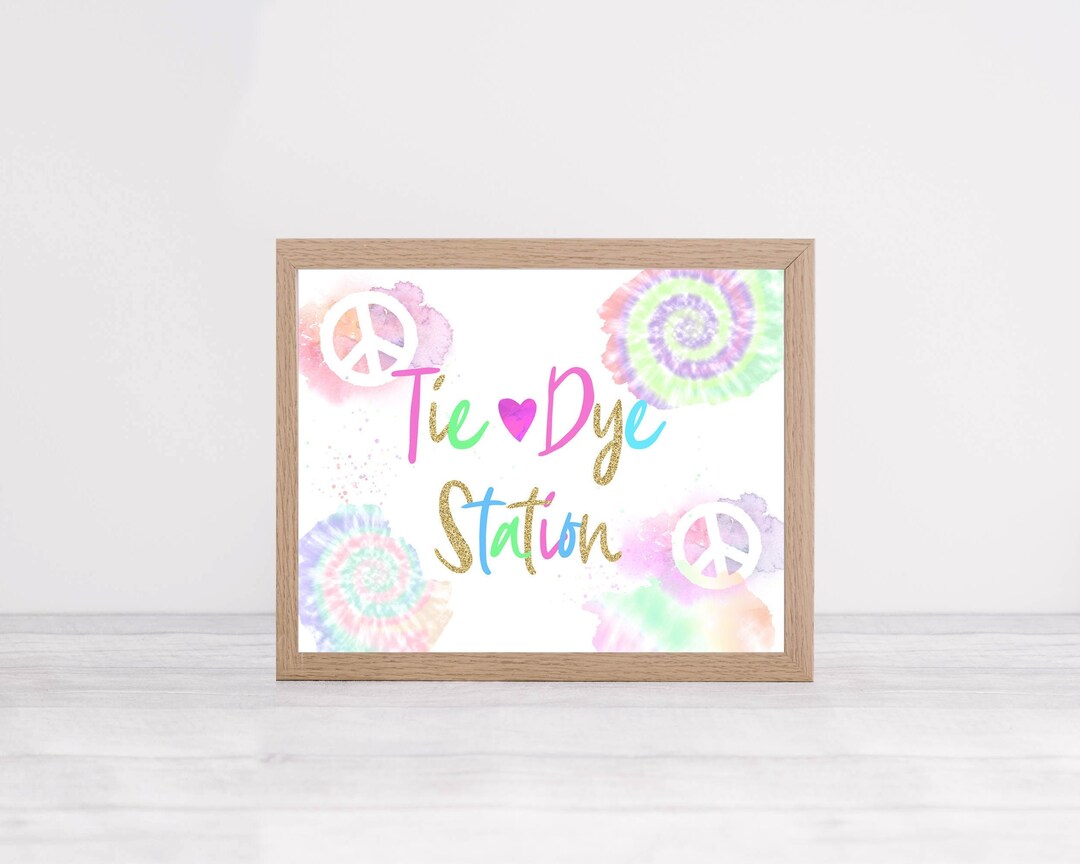 Pastel Tie Dye Station Sign Pastel Tie Dye Party Craft Sign Tie Die ...
