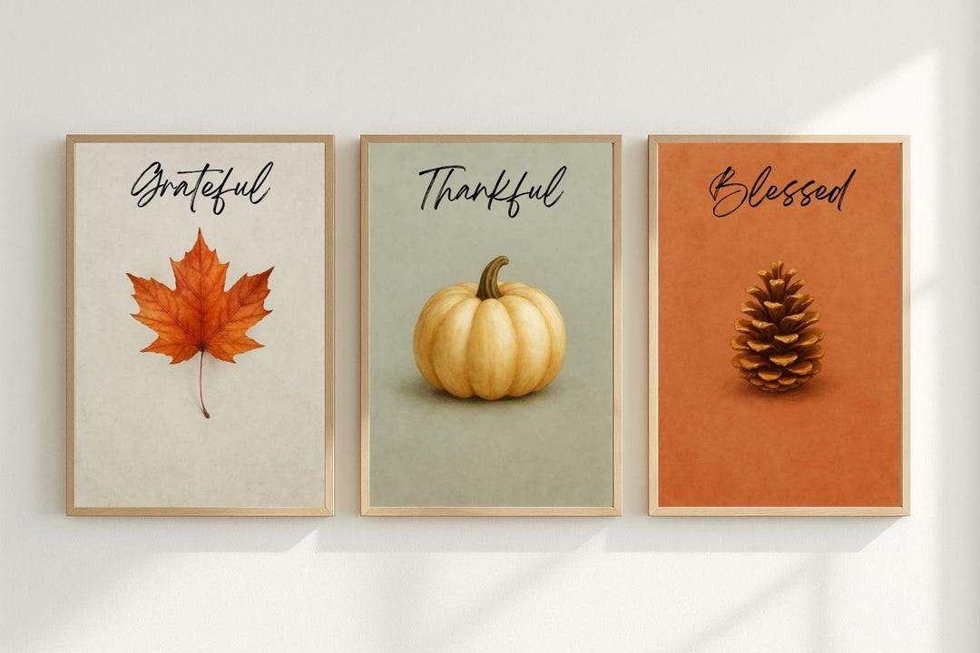 Grateful Thankful Blessed Fall Prints: Pumpkin, Leaf, Pinecone (digital ...